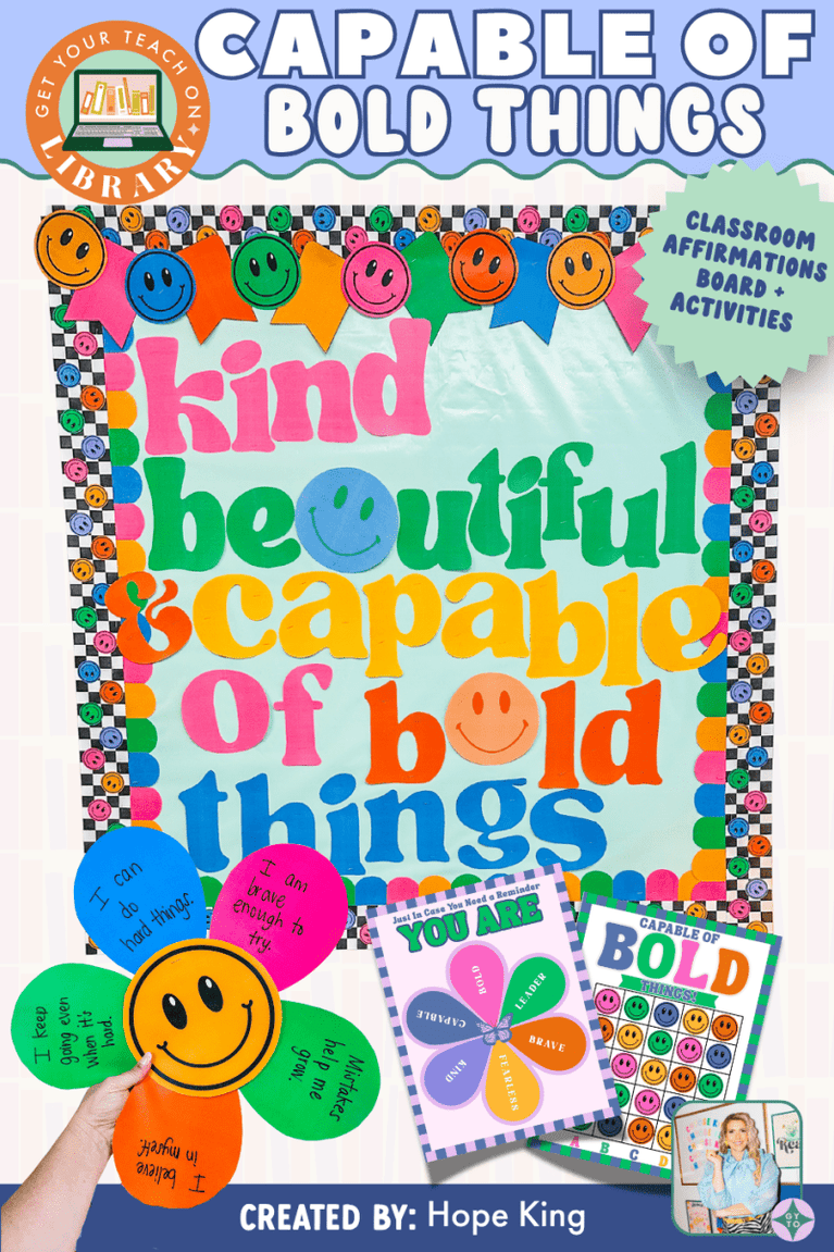Capable of Bold Things Bulletin Board and Classroom Community Unit ...